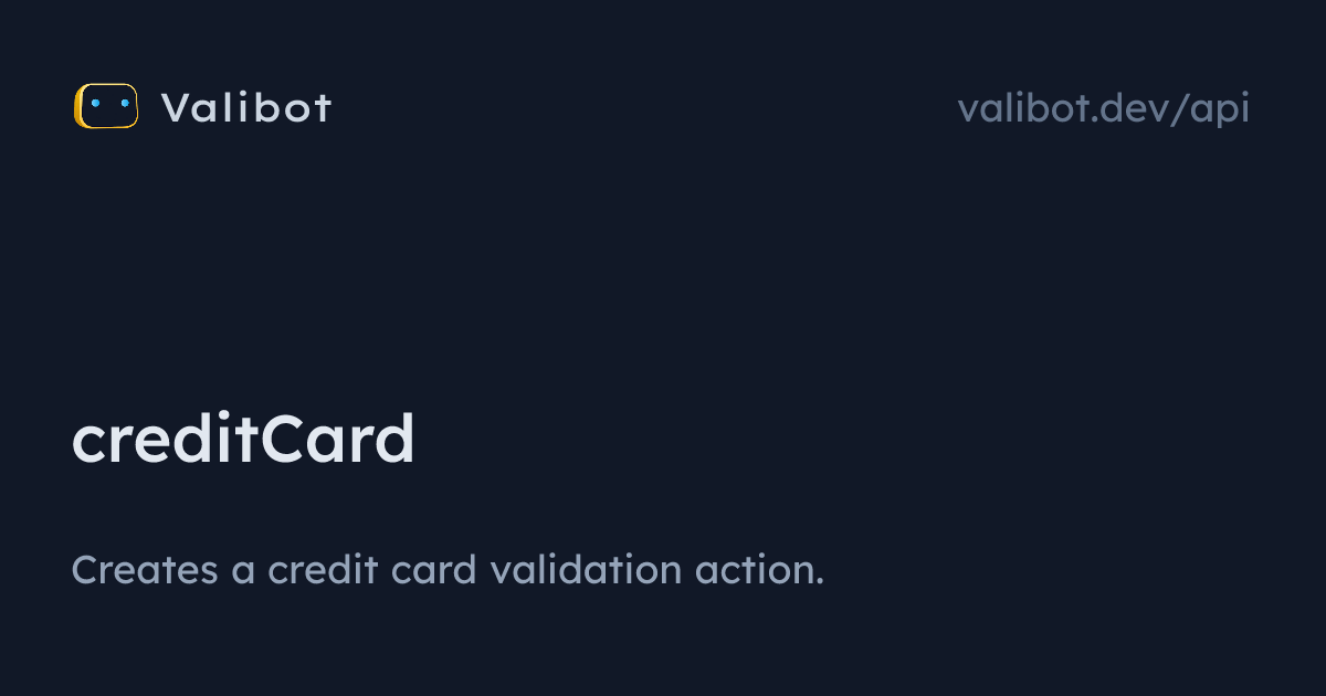 creditCard | Valibot