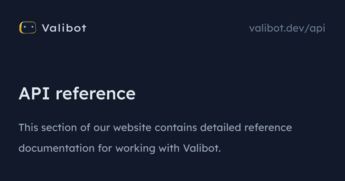 API reference | Valibot